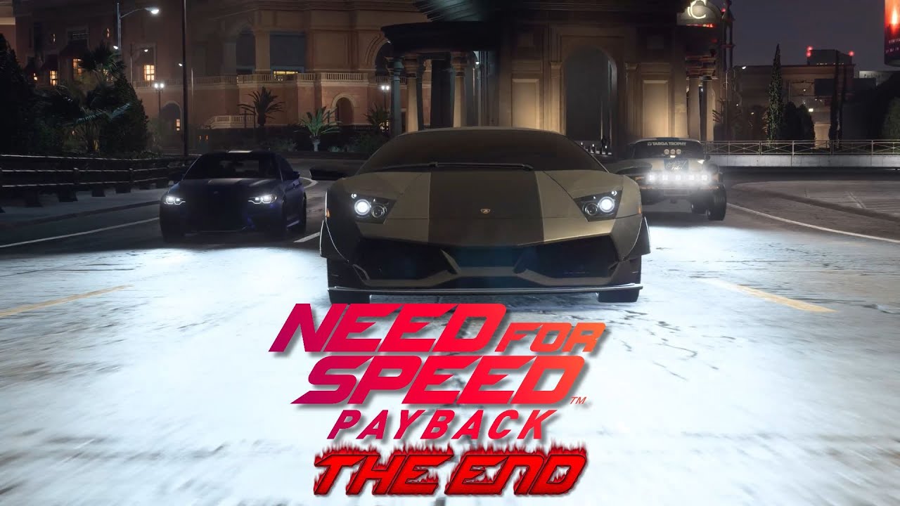 Need for Speed Payback: Full play through - The End. - YouTube
