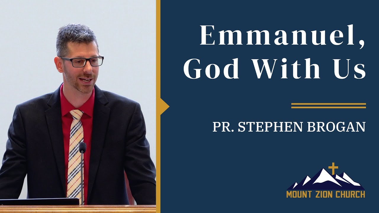 Emmanuel, God With Us - Pr. Stephen Brogan - YouTube