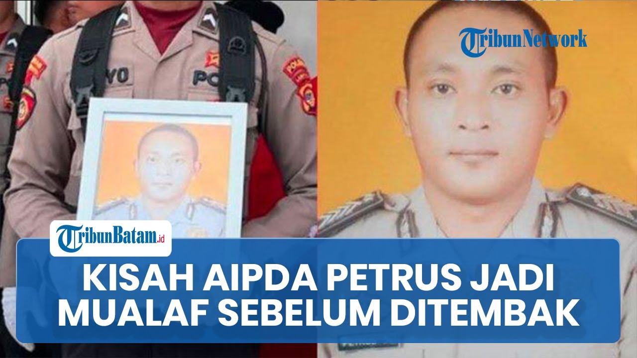 KISAH Aipda Anumerta Petrus Jadi Mualaf Sebelum Ditembak, Pilu Istri Dicegat Bertemu Hotman ...