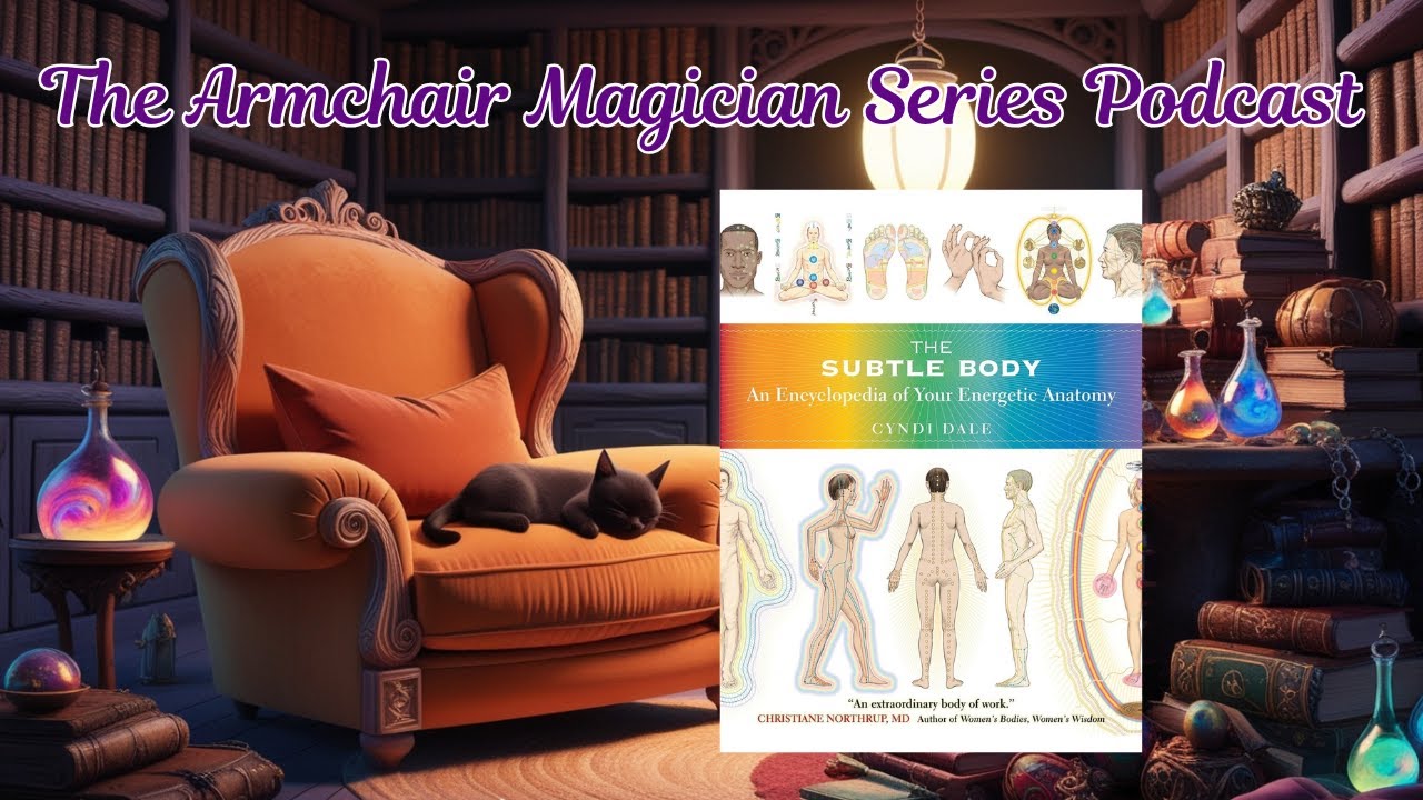 The Subtle Body by Cyndi Dale - YouTube