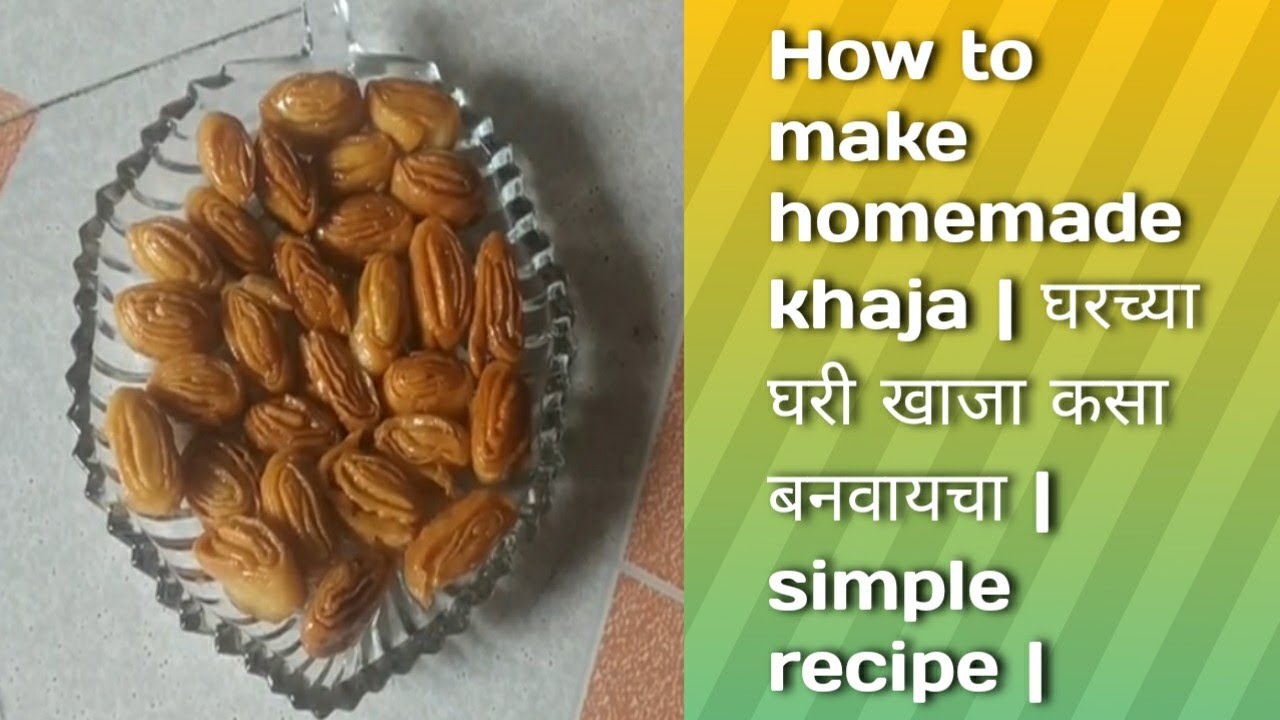 How to make homemade khaja| Homemade khaja | please do subscribe my ...