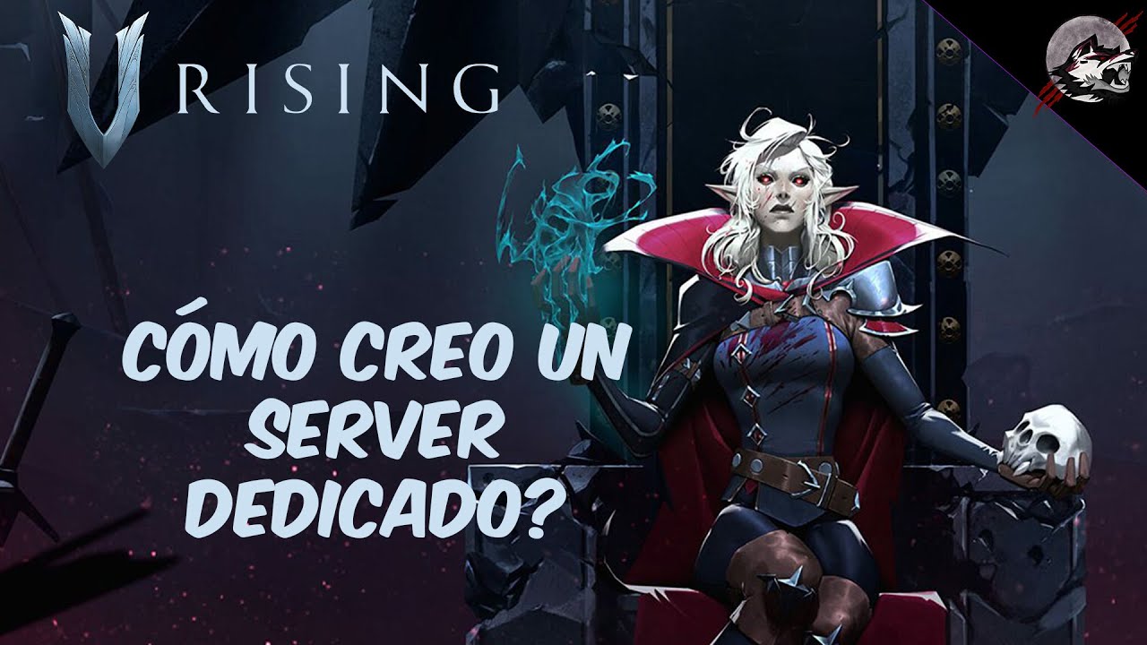 V Rising Tutorial - Episodio 16 - Cómo creo un server Dedicado? - YouTube
