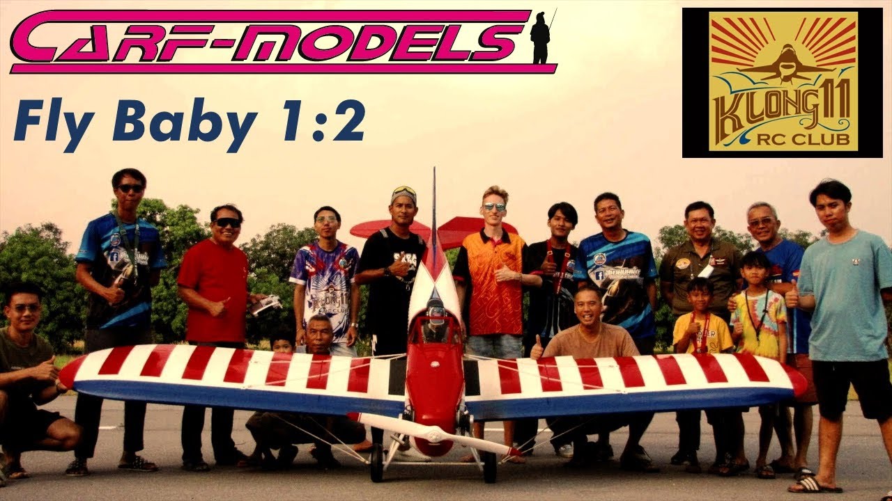 Giant Scale RC Fly baby 1:2 (CARF Models) by Max Chrubasik I Khlong11 ...