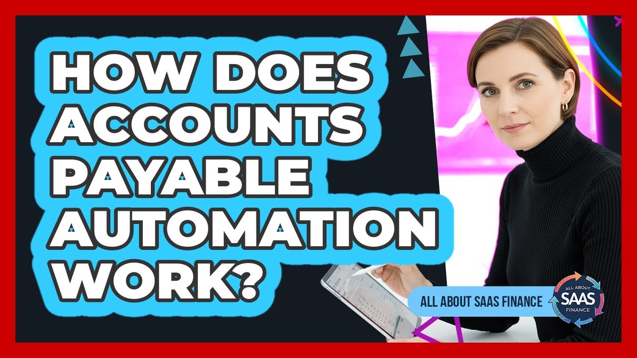 How Does Accounts Payable Automation Work? - YouTube