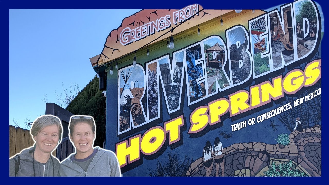 TRUTH OR CONSEQUENCES NM | Riverbend Hot Springs | Elephant Butte State ...