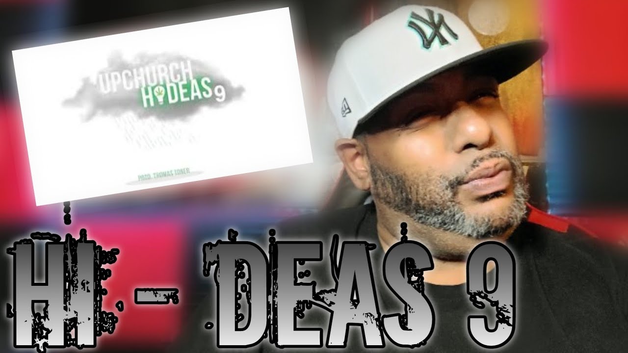 Upchurch “Hi-Deas 9” - REACTION!!!!!!!!! - YouTube