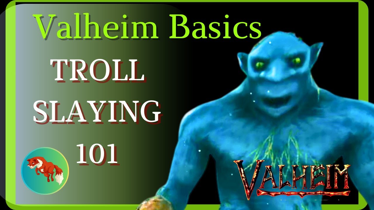 Valheim Troll Slaying 101 | Beginner Guide | Valheim Basics - YouTube