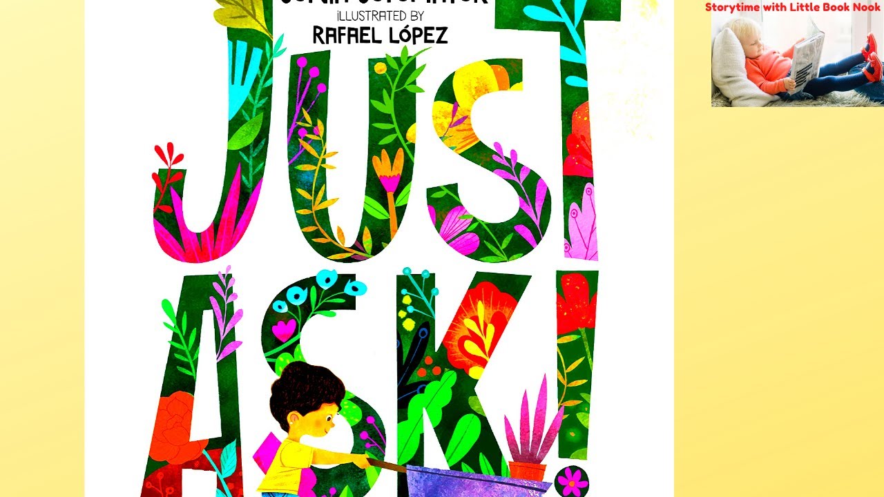 📚 Kids Books Read Aloud: Just Ask by Sonia Sotomayor - YouTube