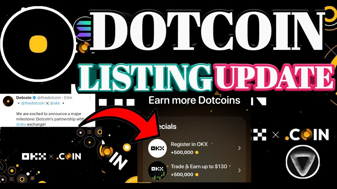 Dot Coin Listing Update। DTC Listing OKX Update। Dot Coin New Update ...