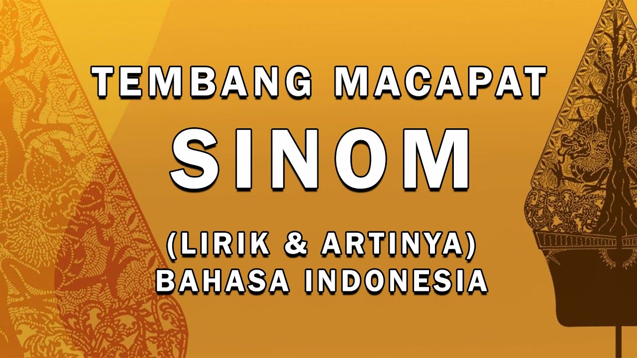 Tembang Macapat Sinom Lirik dan Artinya Bahasa Indonesia - YouTube