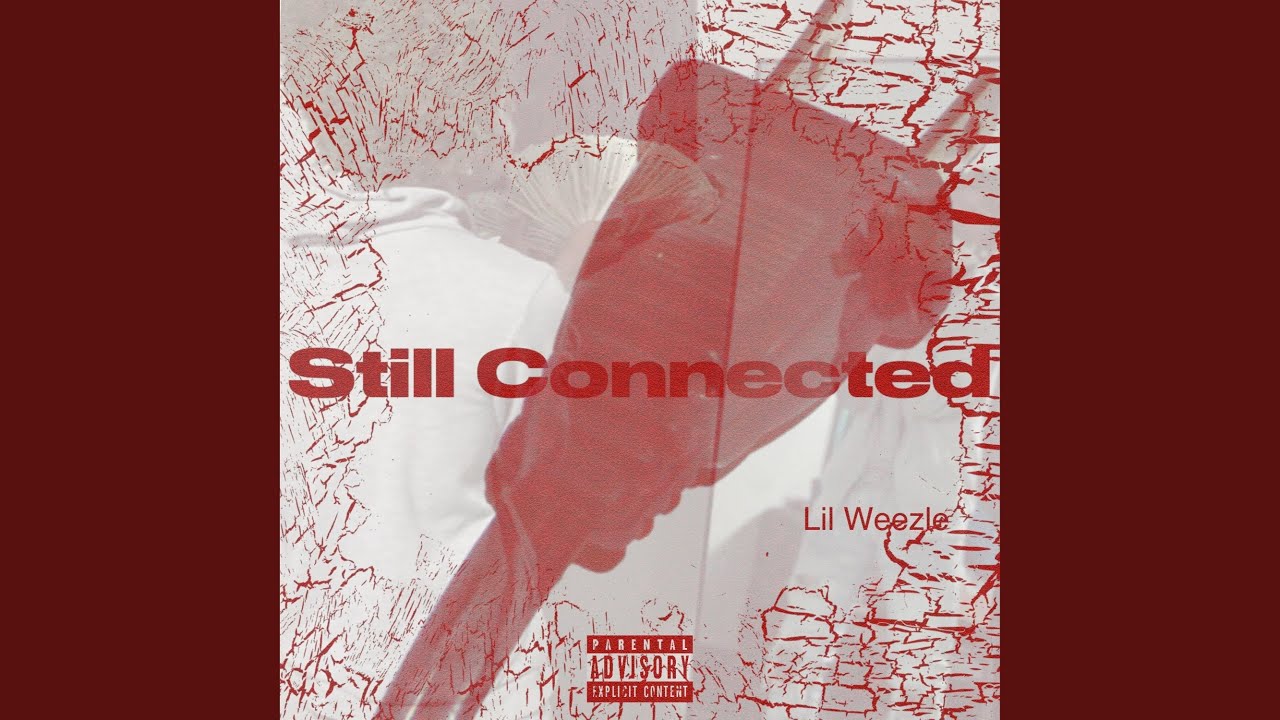 Still Connected - YouTube
