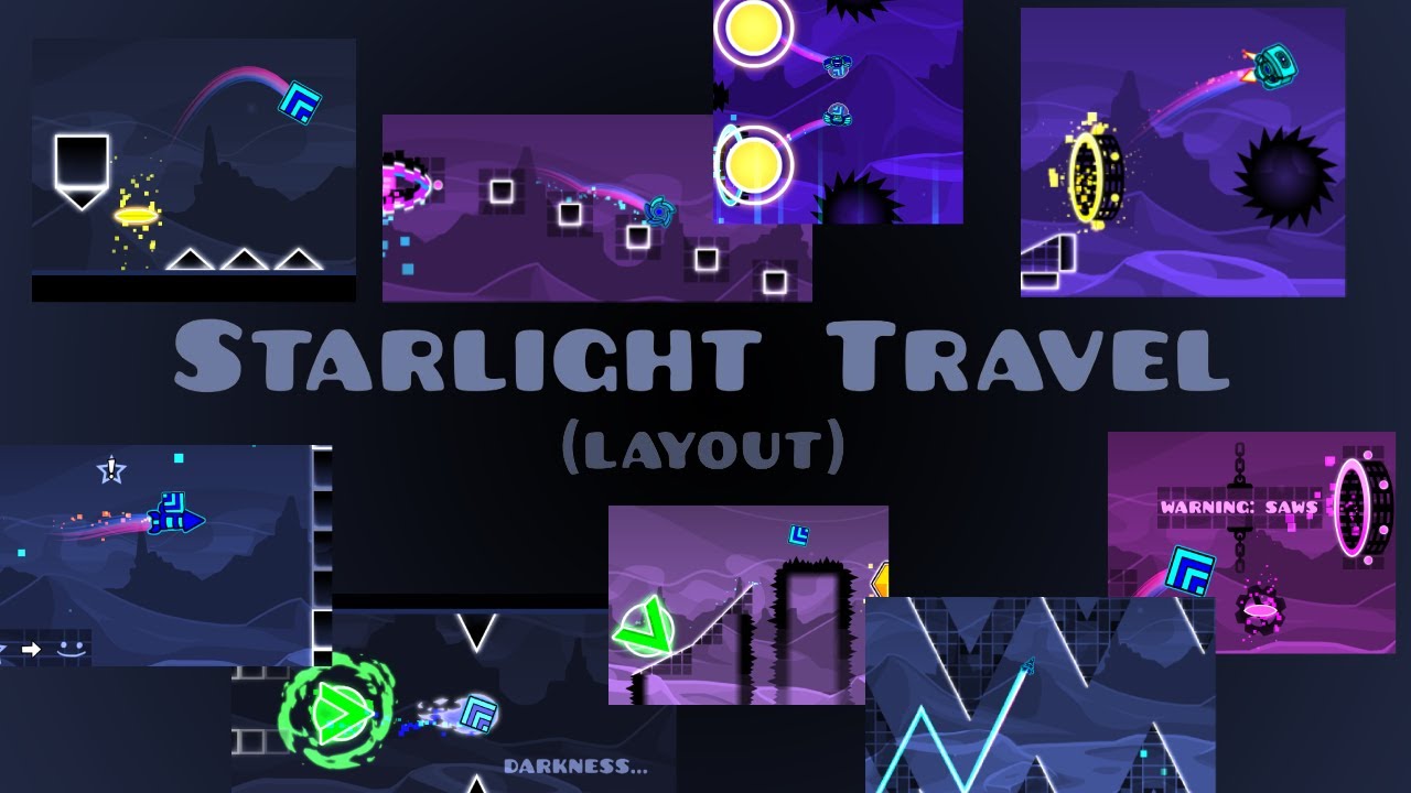 Starlight Travel layout | 6min+ XXL layout by me (geometry dash) - YouTube