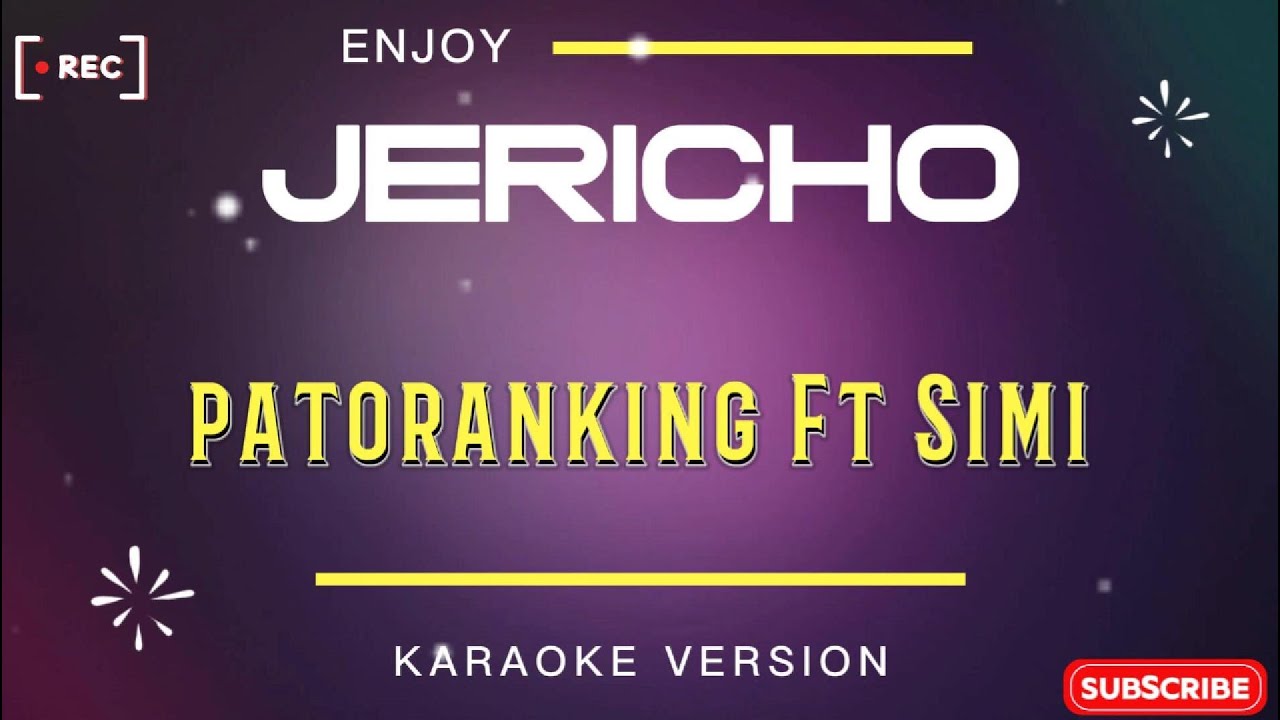 Simi ft Patoranking – Jericho (Karaoke Lyrics & Instrumental) | Sing ...