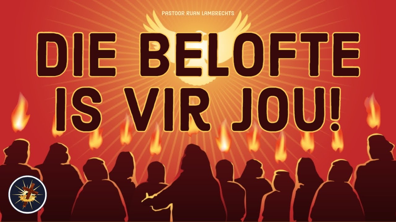 Die Belofte is vir JOU! - YouTube