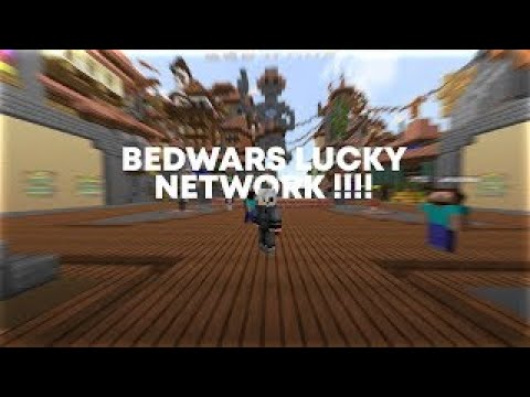 Main Bedwars Luckynetwork | Bedwars Luckynetwork - YouTube