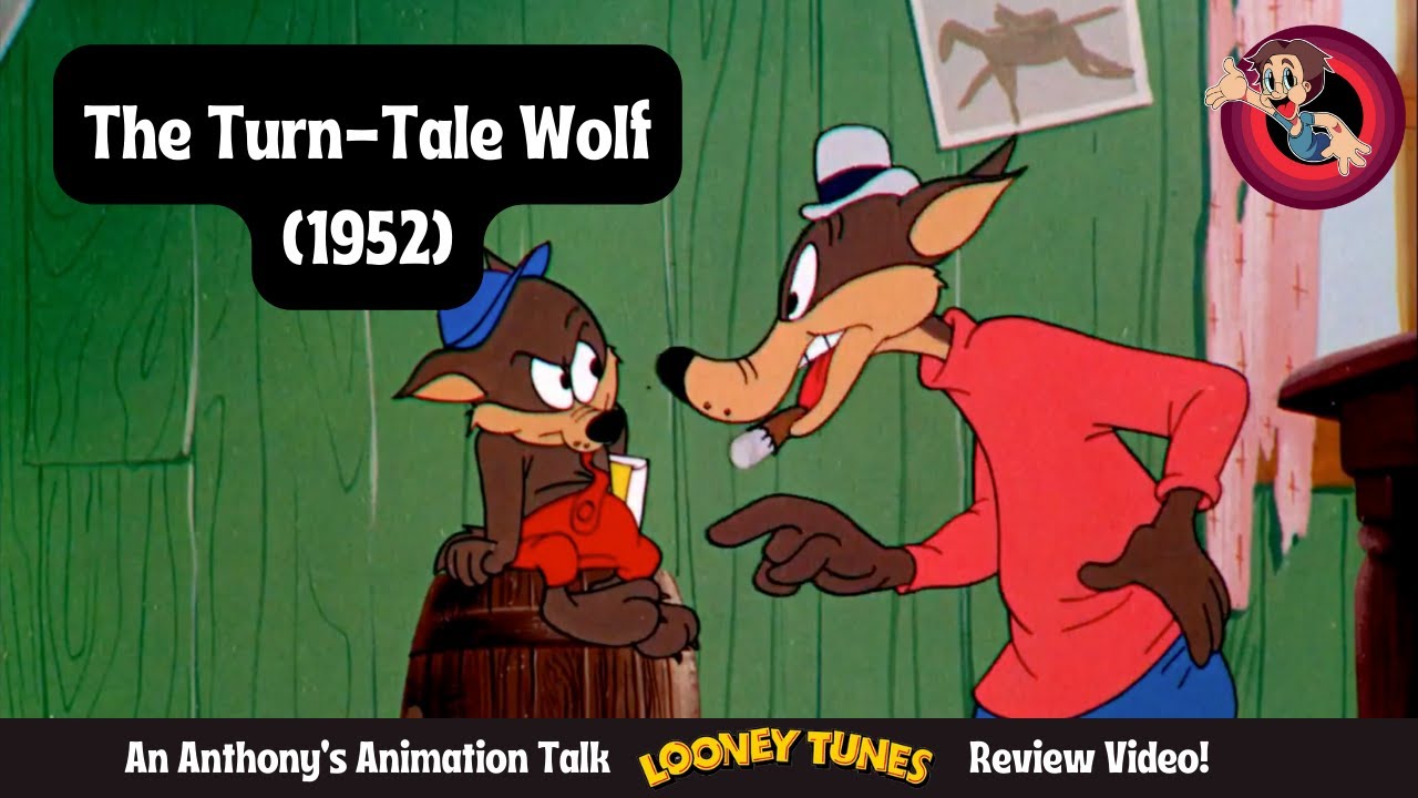 The Turn-Tale Wolf (1952) - An Anthony's Animation Talk Looney Tunes ...