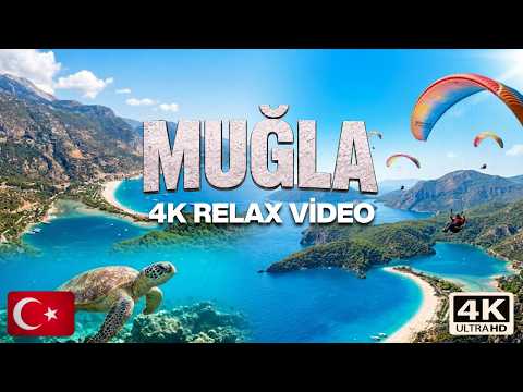 Muğla Movie 4K Relax Video - 2 Hours Travel Video