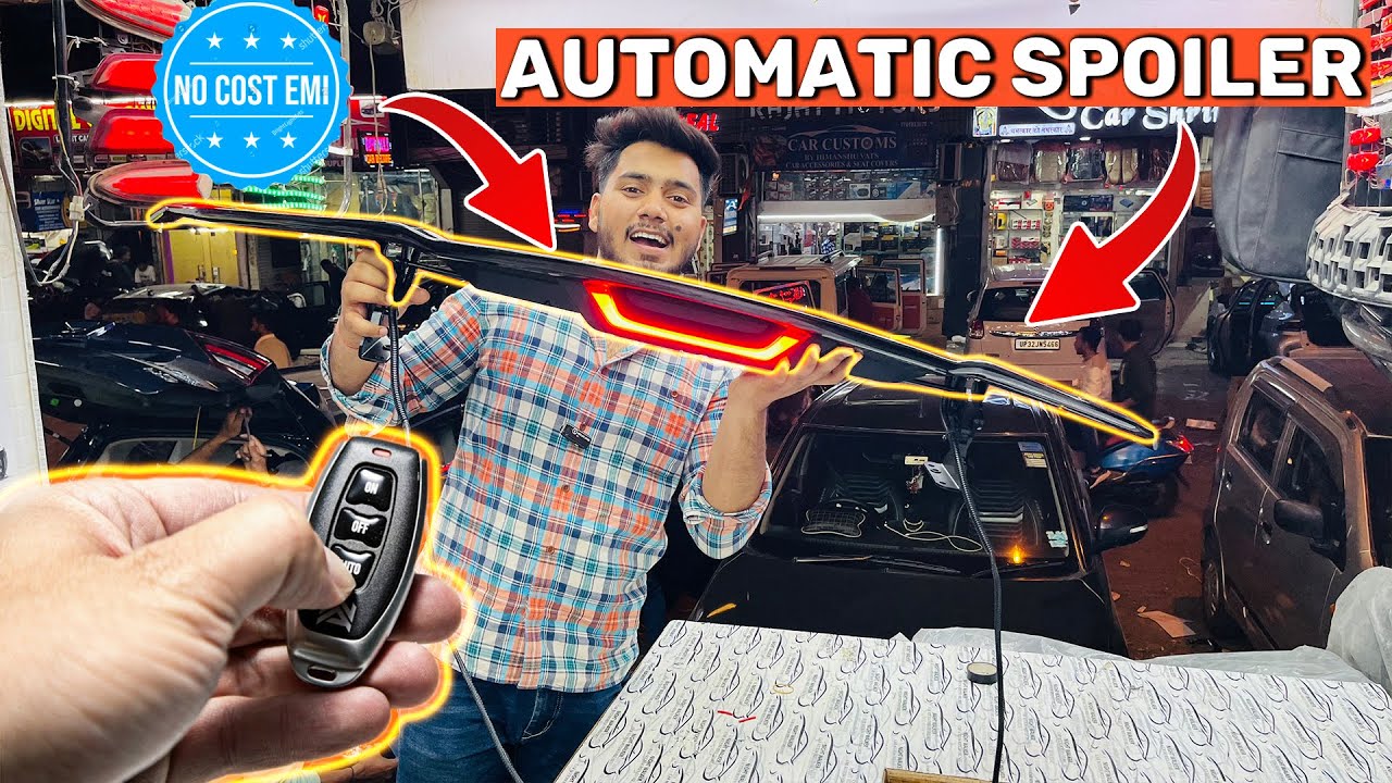 😱🔥 EMi पे लेलो ELECTRONIC SPOLIER Best Spolier For Seden Cars ...