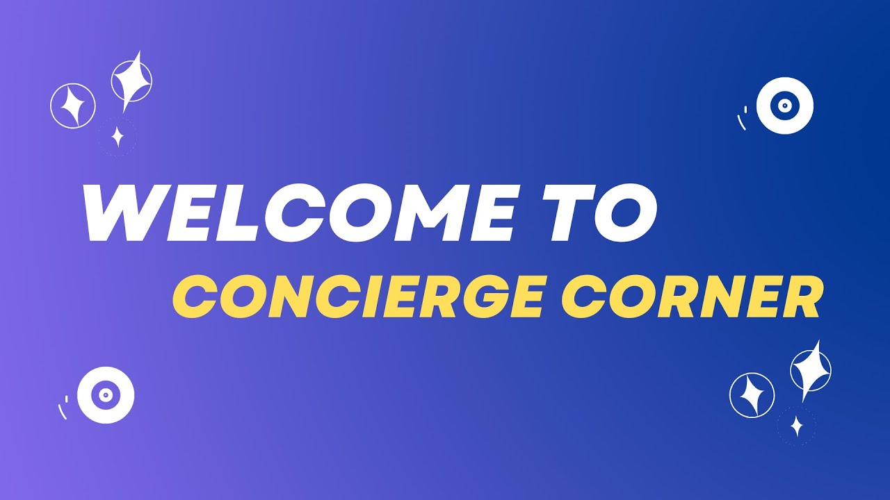 concierge corner - YouTube