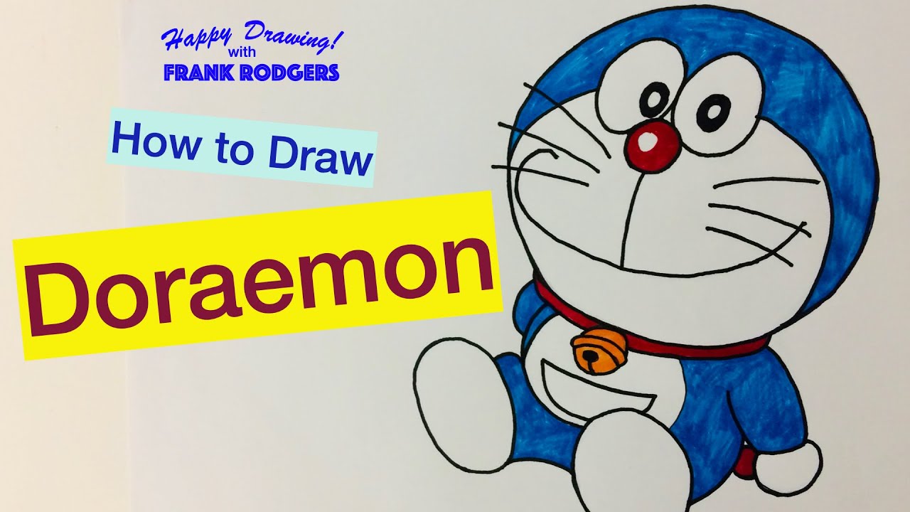How to Draw DORAEMON. Cartoon Characters No 19. Happy Drawing with ...