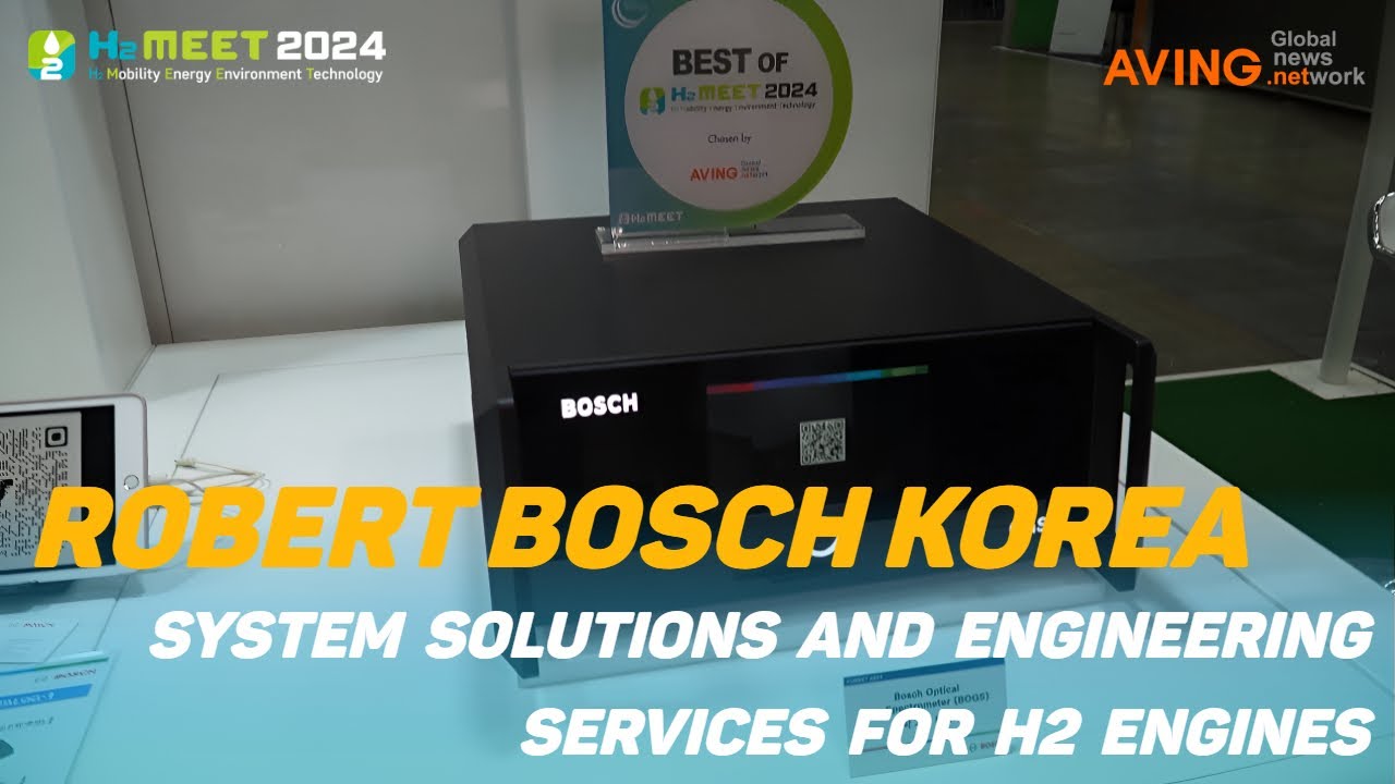 Robert Bosch Korea Limited Company, H2 엔진을 위한 시스템 솔루션 및 엔지니어링 서비스 소개 ...