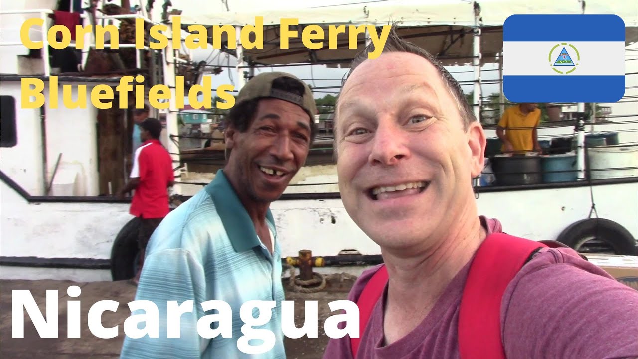 🇳🇮 CORN ISLANDS FERRY: Port of Bluefields & Outdoor Market {Budget ...