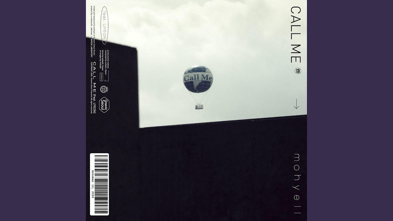Call ME (Feat. Uyeon) - YouTube Music