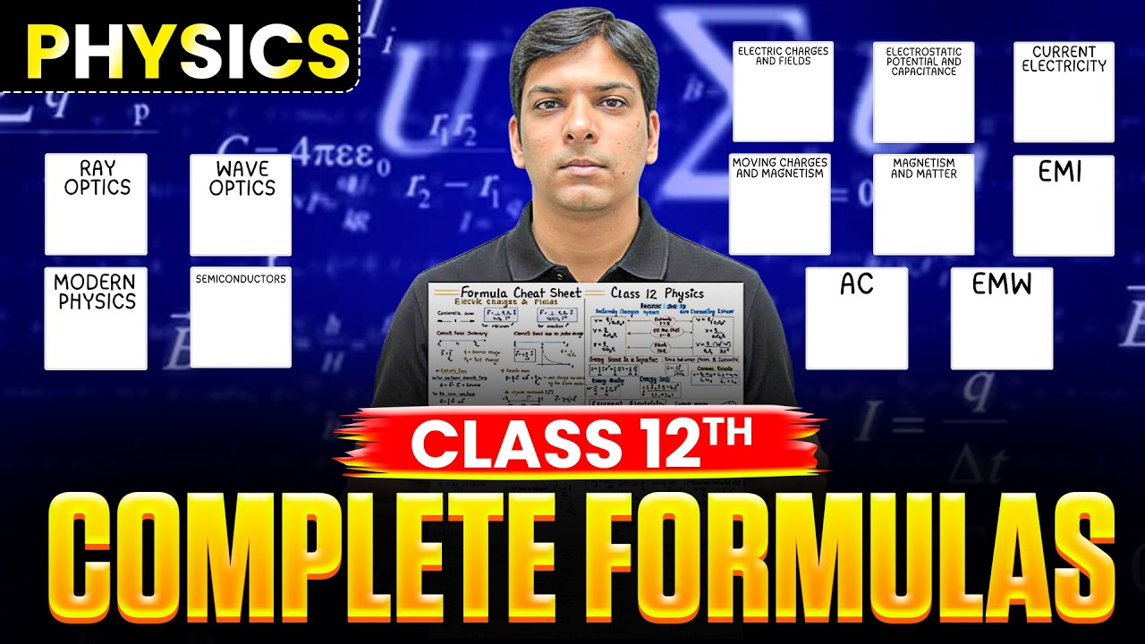 Class 12 Physics: All Formulas in One Video 🔥 | Complete Revision for ...
