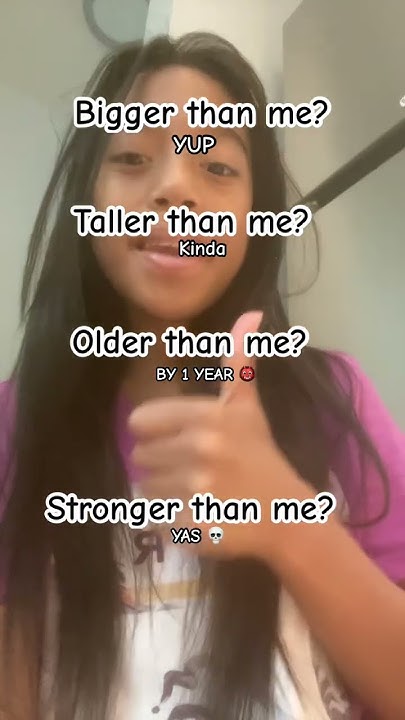 Bigger Than Me Taller Than Me Older Than Me Strong Than Me Youtube