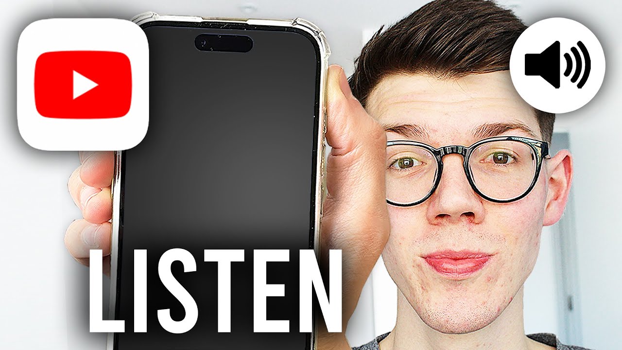 How To Listen To YouTube With Screen Off - Full Guide - YouTube