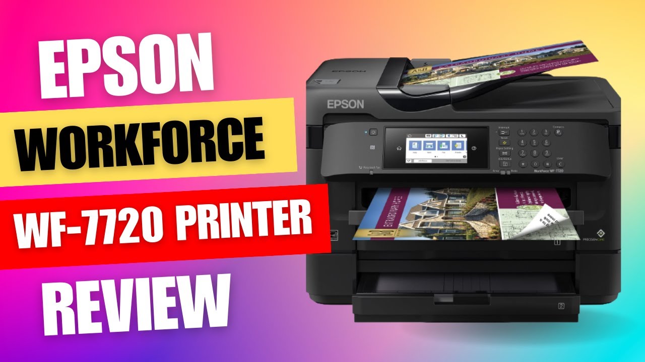 Epson WorkForce WF-7720 Printer Review 2023 | Epson WF 7720 Review ...