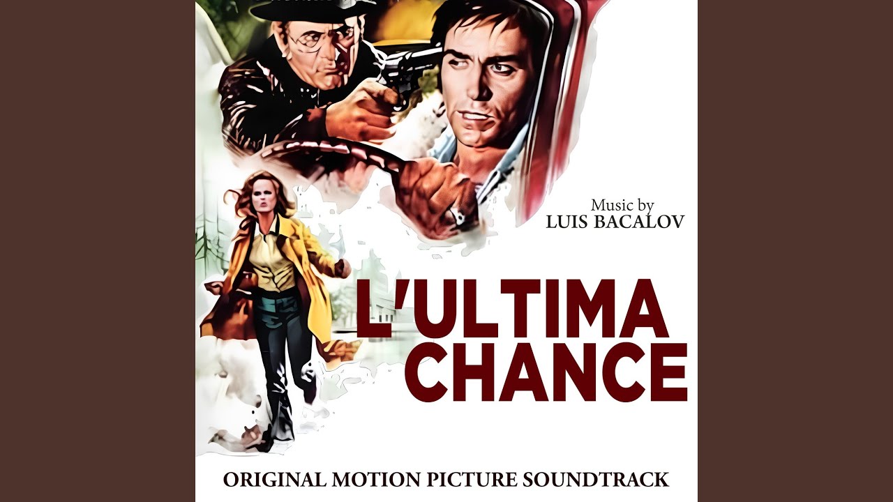 The Last Chance - Love Theme (Reprise 2) - YouTube