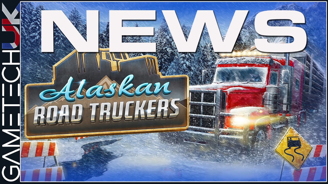 Alaskan Road Truckers - Development news and console release. - YouTube