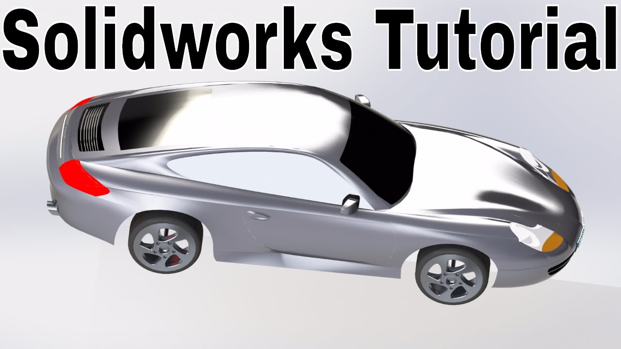 Solidworks Tutorial No. 3[Porsche 911 Carrera] - YouTube