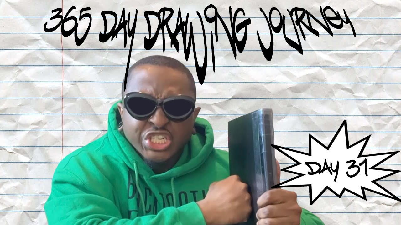 Day 31 - 365 DAY DRAWING CHALLENGE - YouTube