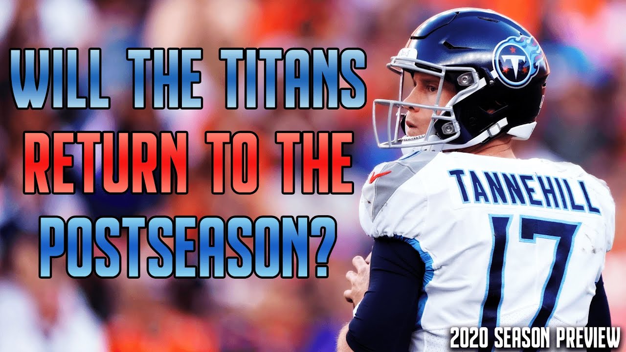 Will The Titans Regress? | 2020 Tennessee Titans Season Preview - YouTube