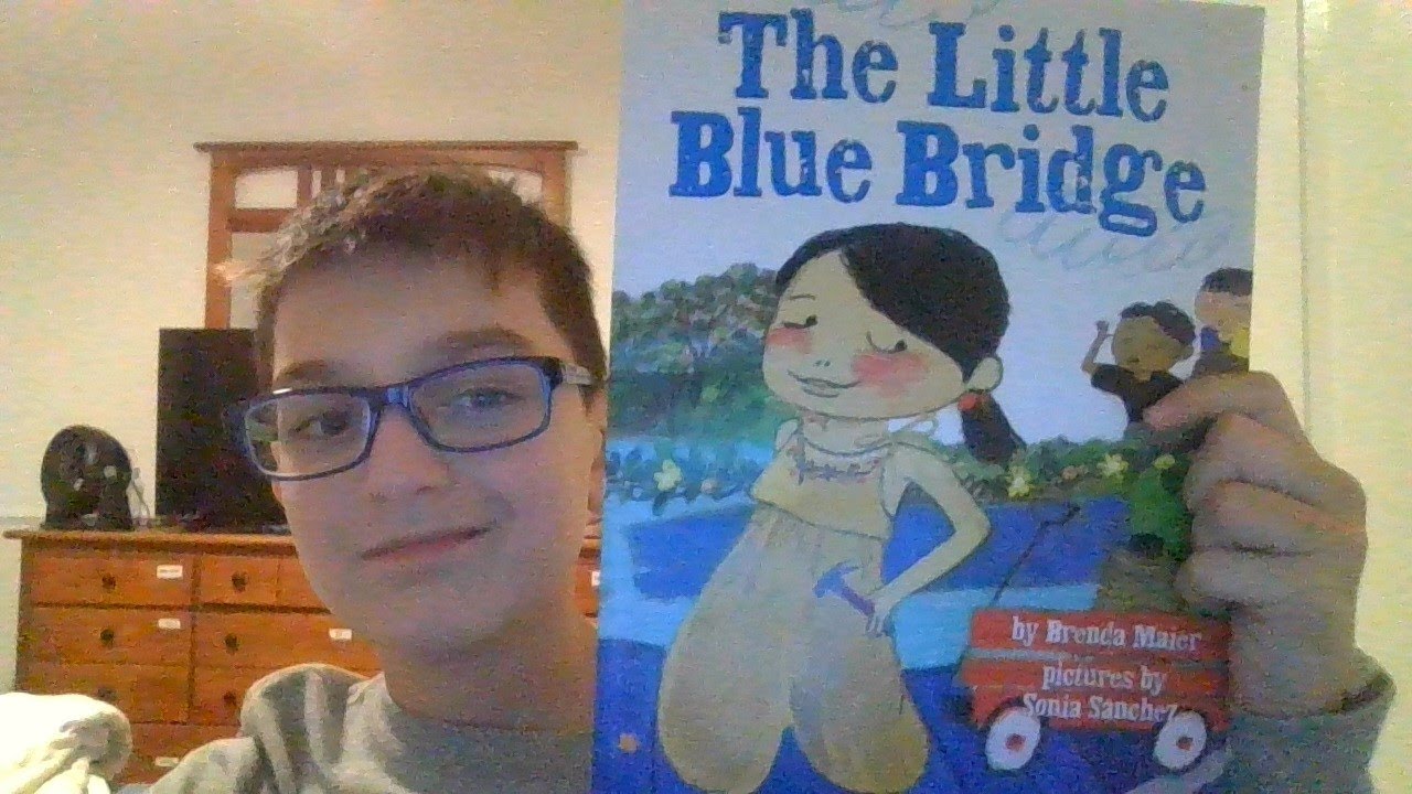 The little blue bridge read out loud. - YouTube