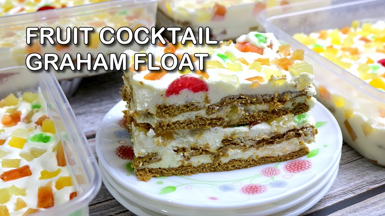 Fruit Cocktail Graham Float Recipe | Negosyo Recipe - YouTube