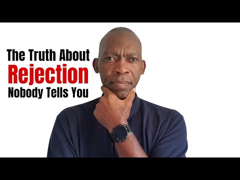 The Truth About Rejection Nobody Tells You - YouTube