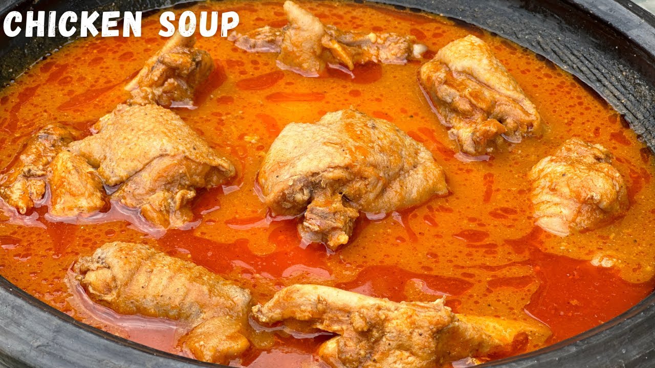 Authentic Ghana Chicken Light Soup | Pepper Soup | Chicken Soup Recipe ...