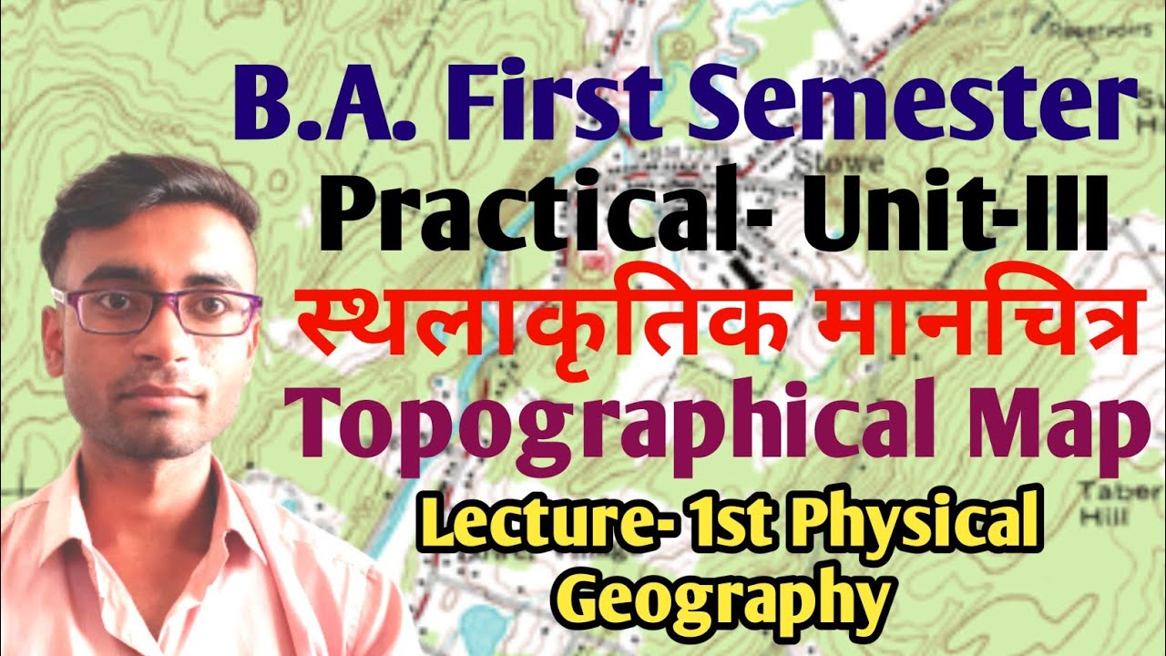 B.A. First Semester Physical Geography Practical | Topographical Map ...
