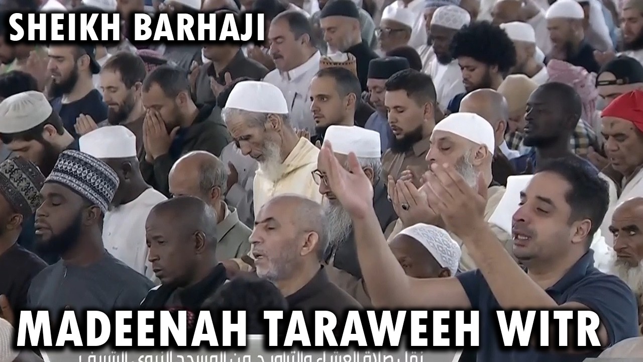 Night 1 | Madeenah Ramadan Taraweeh 1447/2026 (Witr) | Sheikh Barhaji ...