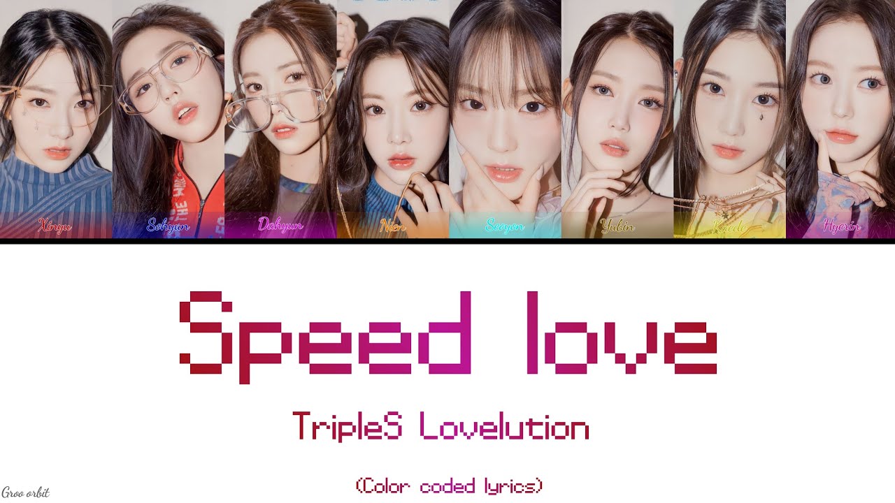 TripleS Lovelution Speed Love Color Coded Lyrics (Han/Rom/Pt-Br) - YouTube