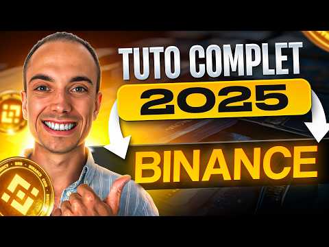 TUTO BINANCE : Comment investir en crypto monnaie avec Binance en 2025 (Guide 100% débutant)