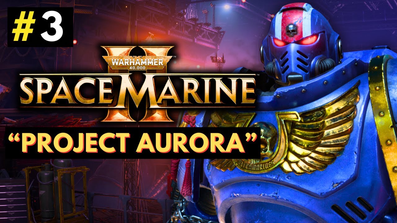 Warhammer 40k Space Marine 2 Playthrough (Part 3) What is Project ...