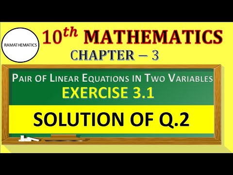 CLASS 10th MATHEMATICS CHAPTER 3 , EX. 3.1 Q.2 SOLUTION - YouTube