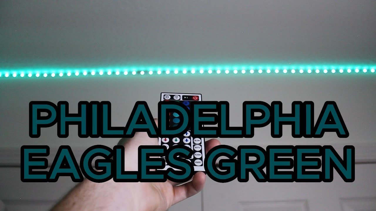 How to make PHILADELPHIA EAGLES GREEN on LED light strips! - YouTube