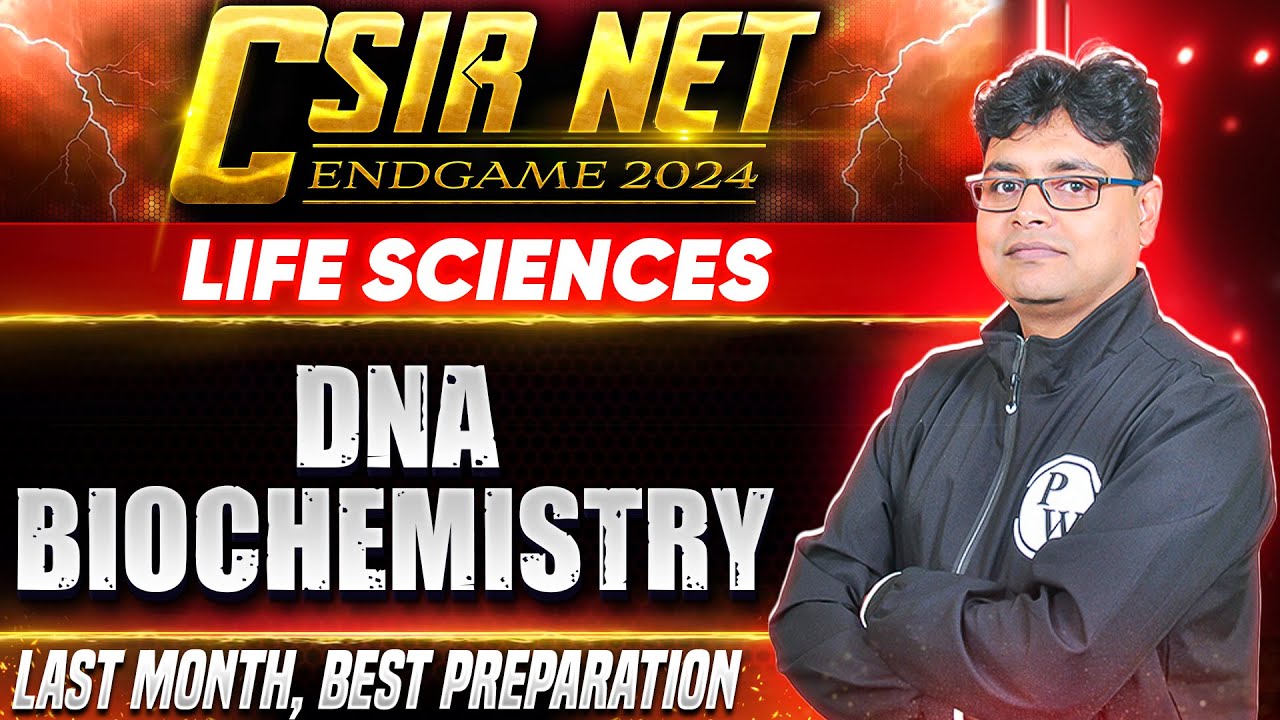 CSIR NET 2024: DNA Biochemistry - Most Probable Questions for CSIR NET Exam | CSIR NET Life ...