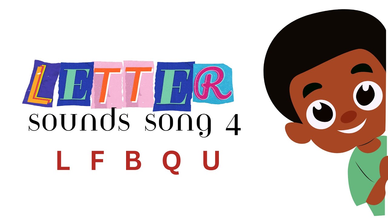 Learning Letter Sounds: L F B Q U | Fun Phonics Song for Kids - YouTube