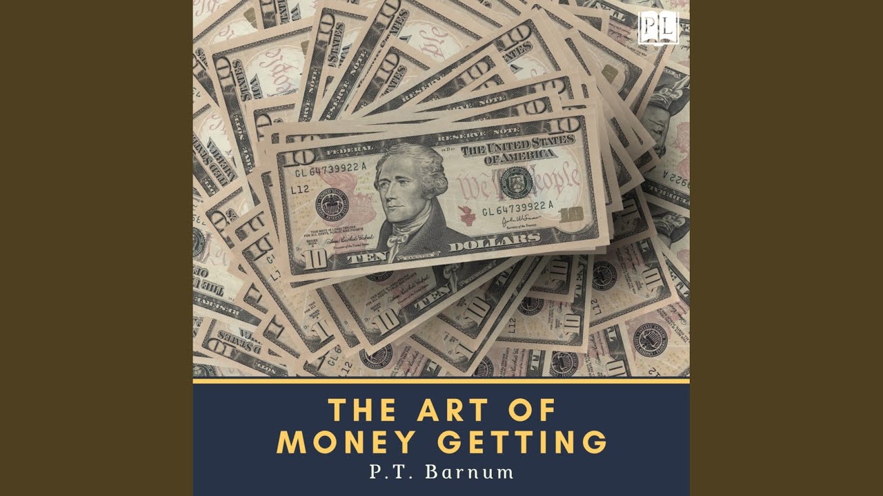 Chapter 2.3 - The Art of Money Getting - YouTube